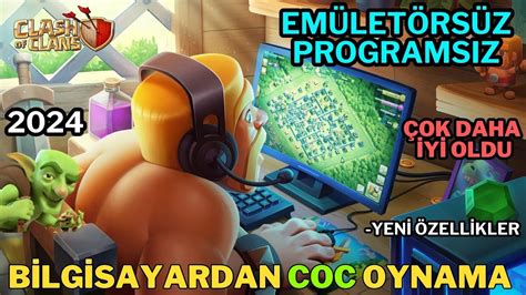CLASH OF CLANS PC DEN OYNAMA BİLGİSAYARA CLASH OF CLANS İNDİRME