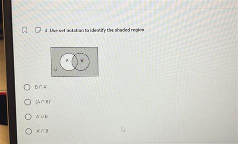 solved 4 use set notation to identify the shaded region