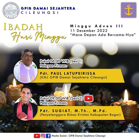IBADAH RAYA HARI MINGGU 11 Des 2022 TATA IBADAH Jemaat Damai