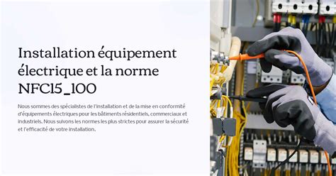 Installation Quipement Lectrique Et La Norme Nfc