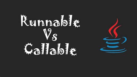 interview question difference between runnable and callable interface in java runnable vs