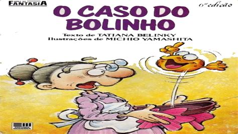 O Caso Do Bolinho YouTube