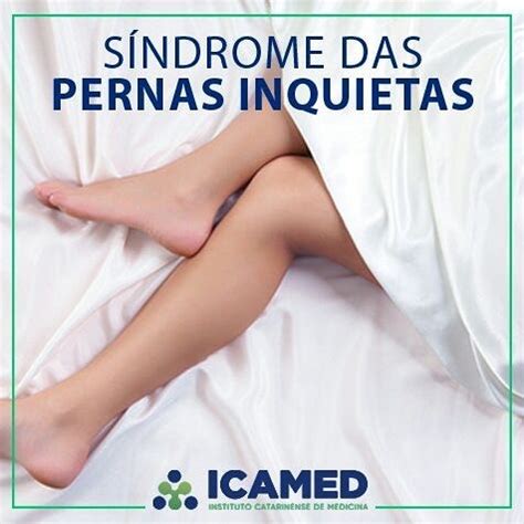 Cl Nica M Dica Florian Polis Sindrome Das Pernas Inquietas
