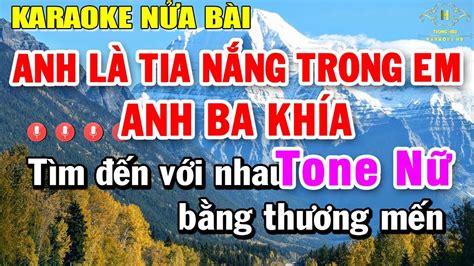 Karaoke Anh L Tia N Ng Trong Em Anh Ba Kh A Tone N Nh C S Ng