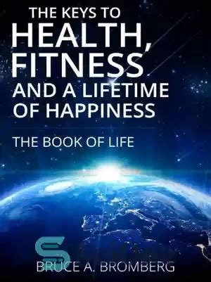 خرید و قیمت دانلود کتاب The Keys to Health Fitness and a Lifetime of