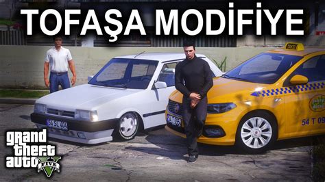 TOFAŞA MODİFİYE YAPIYORUZ GTA 5 TAKSİ MODU FİAT EGEA YouTube