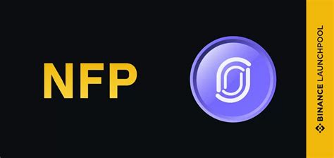 Le Projet Crypto NFPrompt NFP Arrive Sur Binance Launchpool Hausse