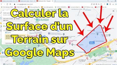 Comment Calculer La Surface Dun Terrain Sur Google Maps Superficie