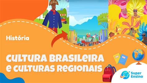Cultura brasileira e culturas regionais História 5º ano YouTube