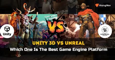 unity vs unreal engine which is the best game engine for your next game