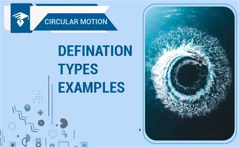 Circular Motion Definition Types And Example