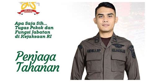 Syarat Daftar Penjaga Tahanan CPNS Kejaksaan 2023 Dan Tata Cara