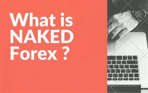 What Is Naked Forex Trading Forex Academy