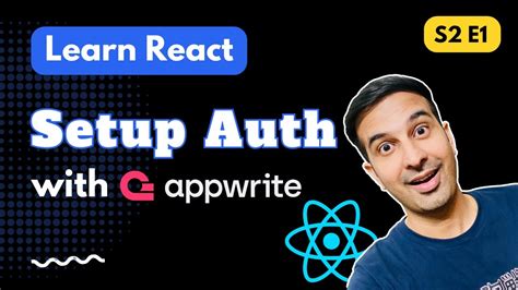 Setup Auth In React App Using Appwrite React Tutorial S E Youtube