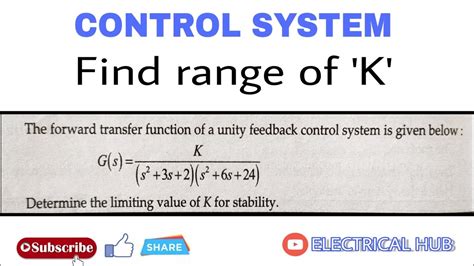2 Find Range Of K For Stability Routh Hurwitz Criteria Control