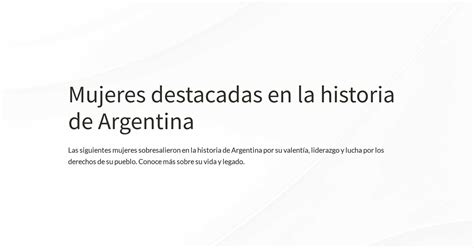 Mujeres Destacadas En La Historia De Argentina