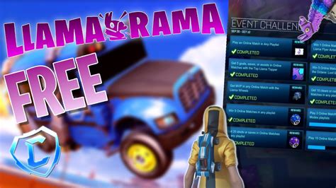 How To Get All The Free Llama Rama Rewards Rocket League X Fortnite