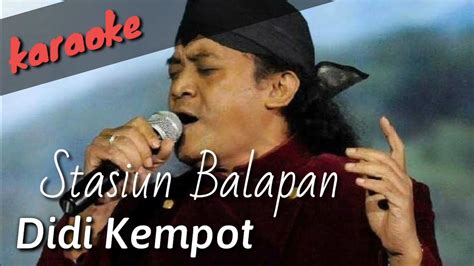 Stasiun Balapan Didi Kempot Karaoke N Lirik Original Key YouTube