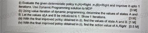 solved answer the following questions consider the mdp