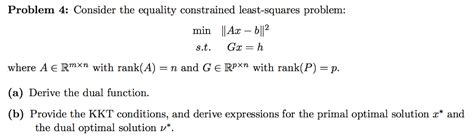 solved problem 4 consider the equality constrained