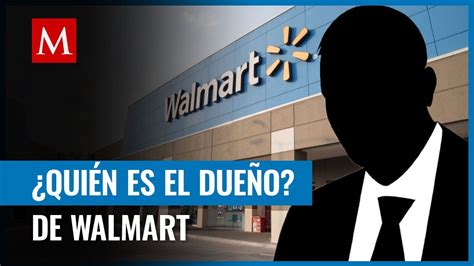 Quién es el dueño de Walmart y de cuánto es su fortuna YouTube