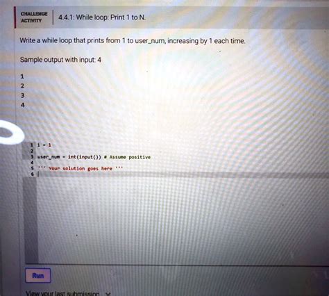 Solved Challenge Activity While Loop Print To N Write A