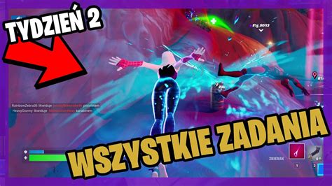 Jak wykonać wszystkie zadania tygodnia 2 go Fortnite Tydzień 2