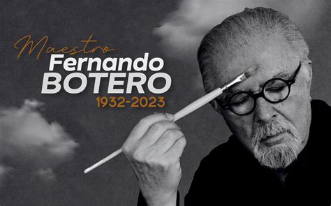 Colombia se unirá para despedir al maestro Fernando Botero Camara de