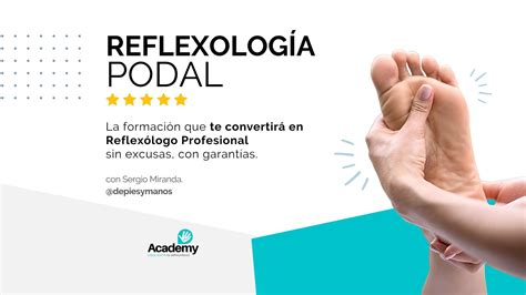 El CURSO de REFLEXOLOGÍA Podal más querido de internet