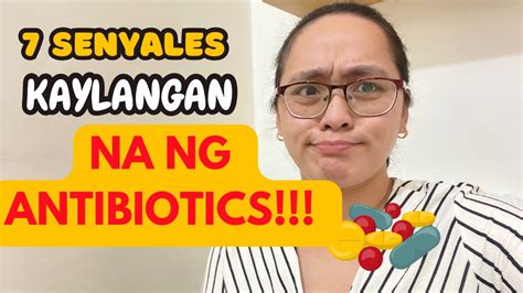 7 SENYALES NA KAYLANGAN MO NA NG ANTIBIOTICS By Dr Pedia Mom YouTube