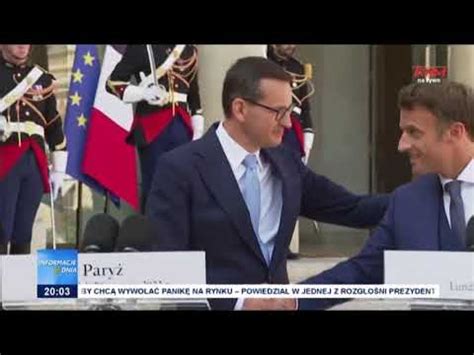 WIZYTA PREMIERA MORAWIECKIEGO WE FRANCJI YouTube