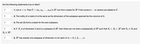 solved are the following statements true or false 1 let m