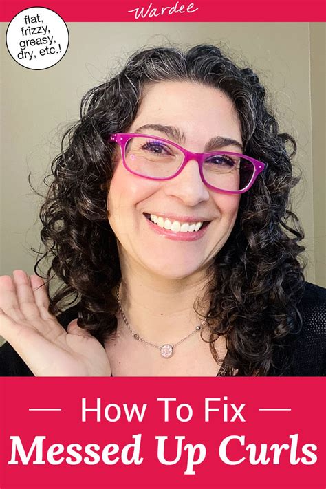 How To Fix Messed Up Curls Wardee