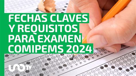 Examen Comipems 2024 Conoce Las Fechas Clave Y Requisitos YouTube