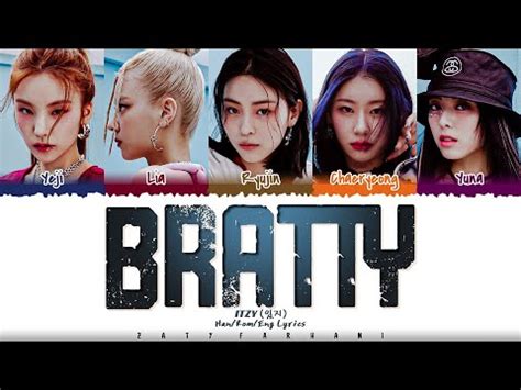 ITZY Bratty 나쁜 애 Lyrics Color Coded Han Rom Eng YouTube