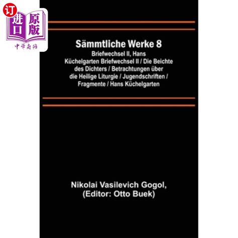 海外直订S mmtliche Werke 8 Briefwechsel II Hans Küchelgarten Briefwechsel
