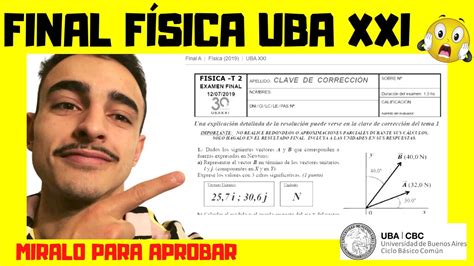 Final Completo F Sica Uba Xxi Cbc Youtube