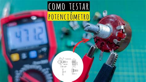 Como MEDIR ou TESTAR um Potenciômetro YouTube
