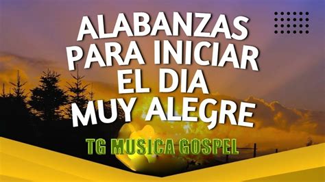 Alabanzas Alegres De Jubilo Alegria Y Gozo En Tu Casa Gozate Delante