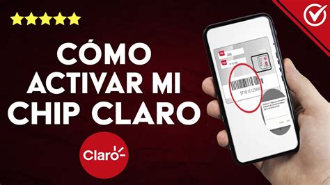 Cómo activar el chip de Claro de manera sencilla y rápida