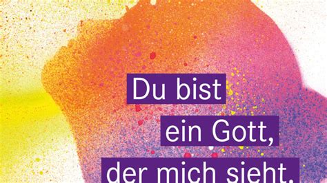 Du Bist Ein Gott Der Mich Sieht Gedanken Zur Jahreslosung 2023
