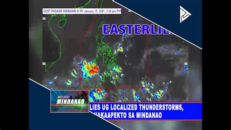 Easterlies Ug Localized Thunderstorms Nakaapekto Sa Mindanao Youtube