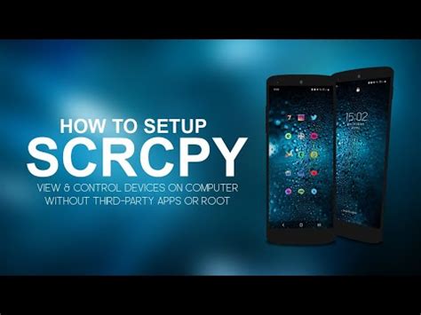 How To Set Up SCRCPY Control And View Android Devices From Windows