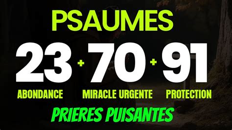 PSAUME 23 70 91 03 Prières Puissantes Pour Obtenir abondante
