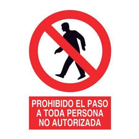 Señales de seguridad Prohibido el paso persona no autorizada