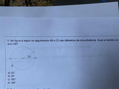 Na figura q seguir os seguimentos AB e CD são diâmetros da