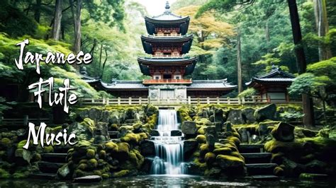 Calm The Mind At The Peaceful Temple Japanese Flute Music For
