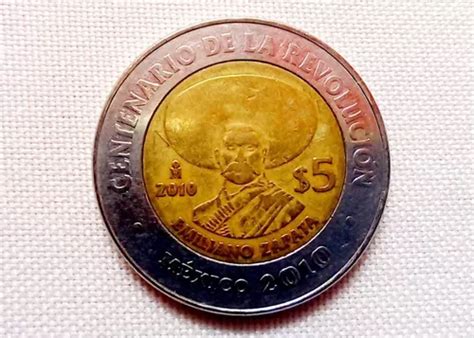 Moneda 5 Pesos Emiliano Zapata Centenario Revolución 2010 Mx MercadoLibre