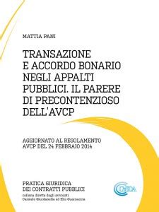 Nuovo Ebook Transazione E Accordo Bonario Negli Appalti Pubblici Il