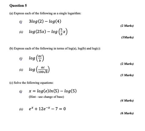 solved question 5 a express each of the following single logarithm 3log 2 log 4 log 25x